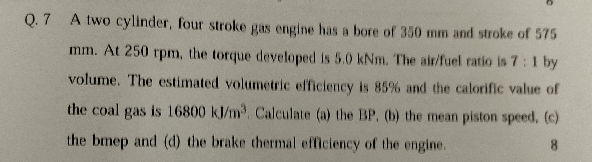 Solved Q. 7 ﻿A two cylinder, four stroke gas engine has a | Chegg.com