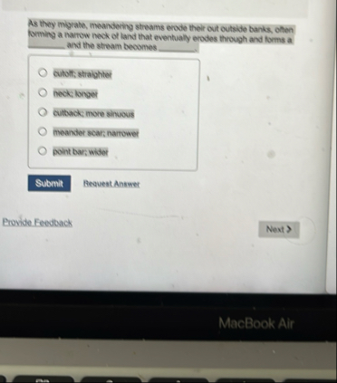 Solved As they migrale, meandering streams erode their out | Chegg.com