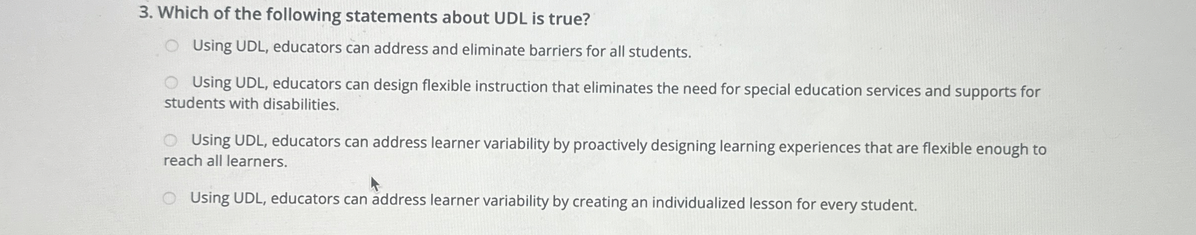 Solved Which of the following statements about UDL is | Chegg.com
