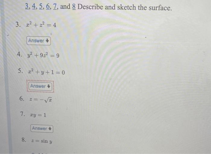 solved-3-4-5-6-7-and-8-describe-and-sketch-the-surface-3-chegg