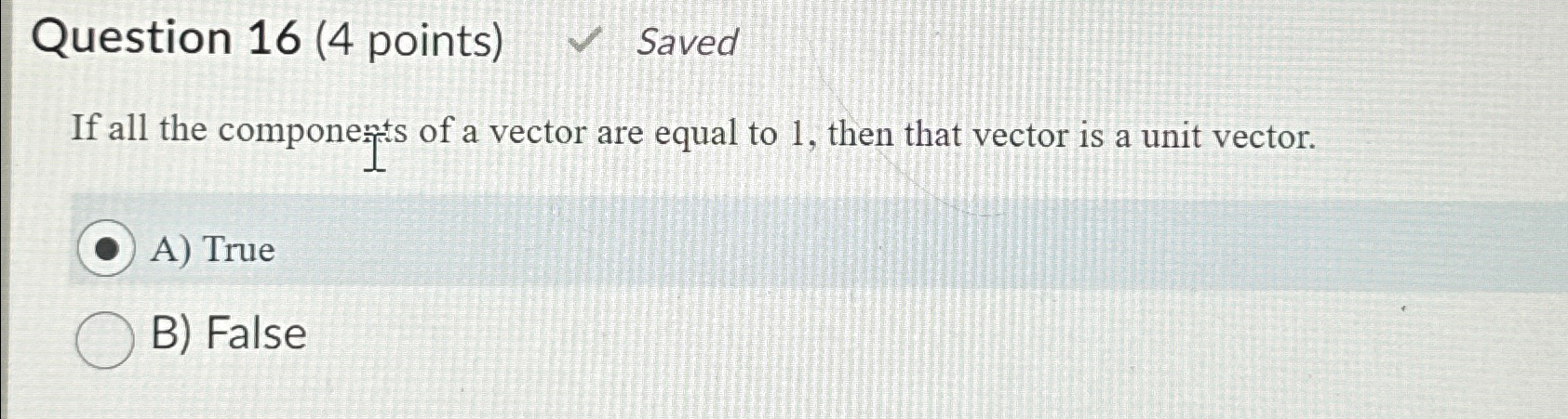 Solved Question 16 (4 points) SavedIf all the components | Chegg.com Solved Question 16 (4 points) SavedIf all the components | Chegg.com