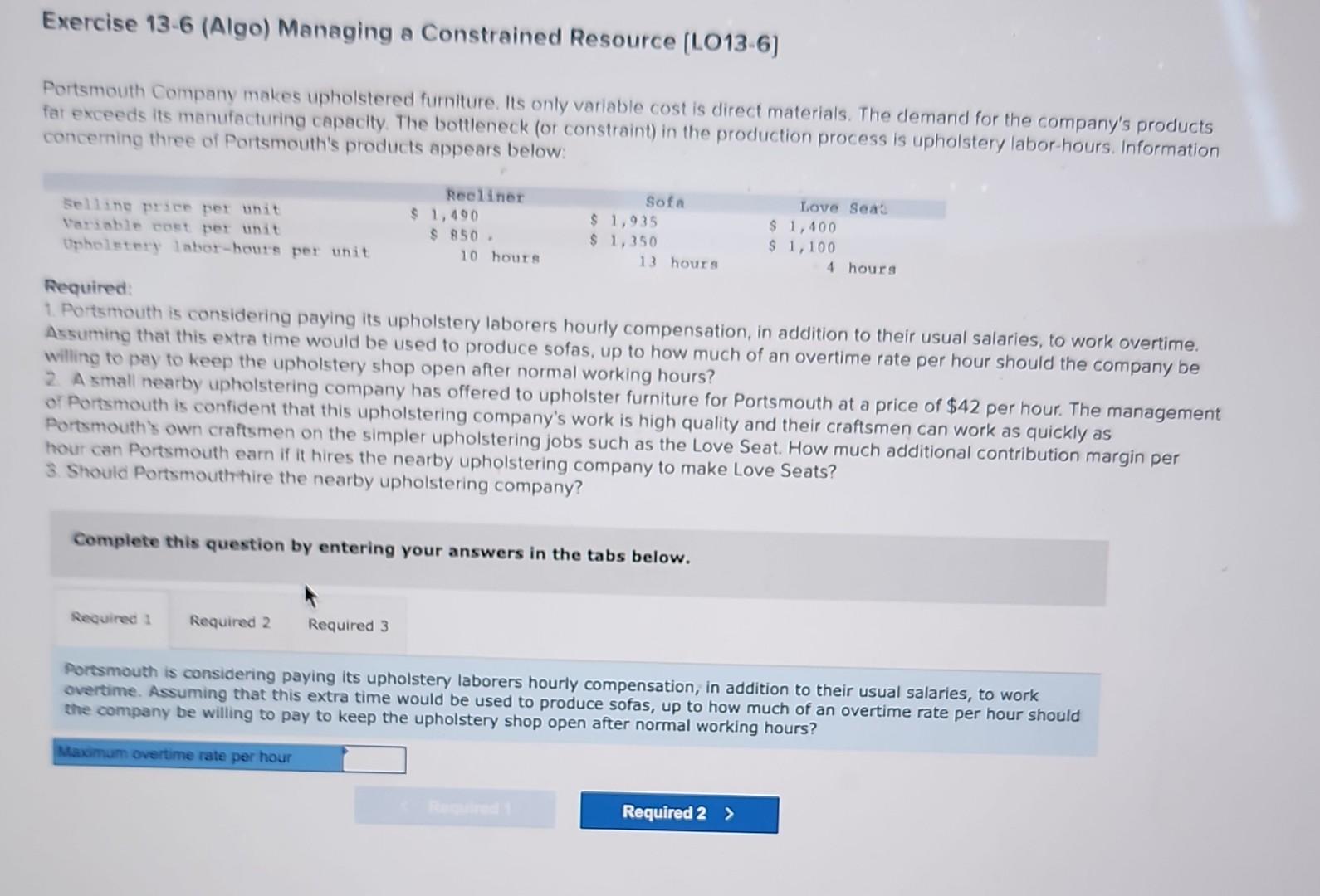 Solved Exercise 13-6 (Algo) Managing a Constrained Resource | Chegg.com