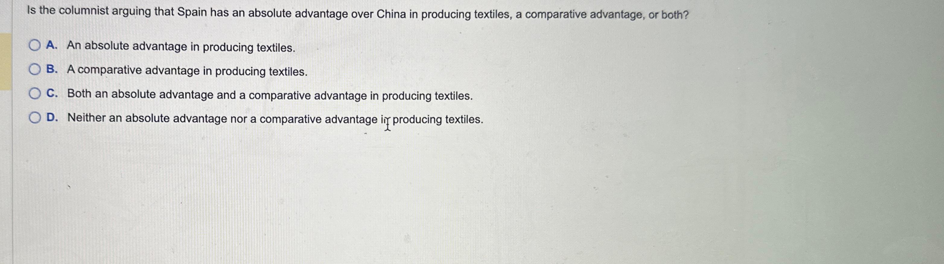 Solved Is the columnist arguing that Spain has an absolute | Chegg.com