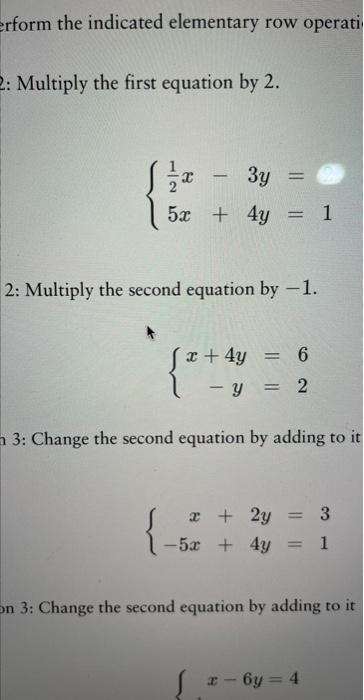 Solved rform the indicated elementary row operati : Multiply | Chegg.com