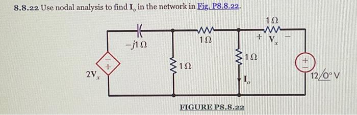 Solved 8.8.22 Use nodal analysis to find I, in the network | Chegg.com