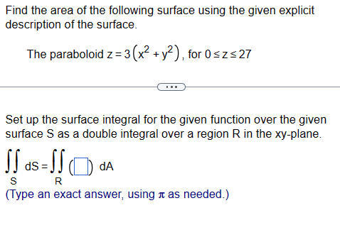 Solved Find the area of the following surface using the | Chegg.com