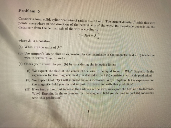 Solved Problem 5 Consider a long, solid, cylindrical wire of | Chegg.com