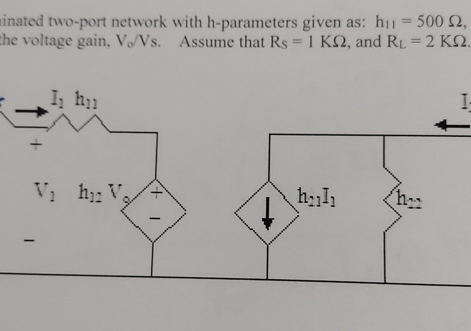 Solved Question: For the terminated two-port network with | Chegg.com