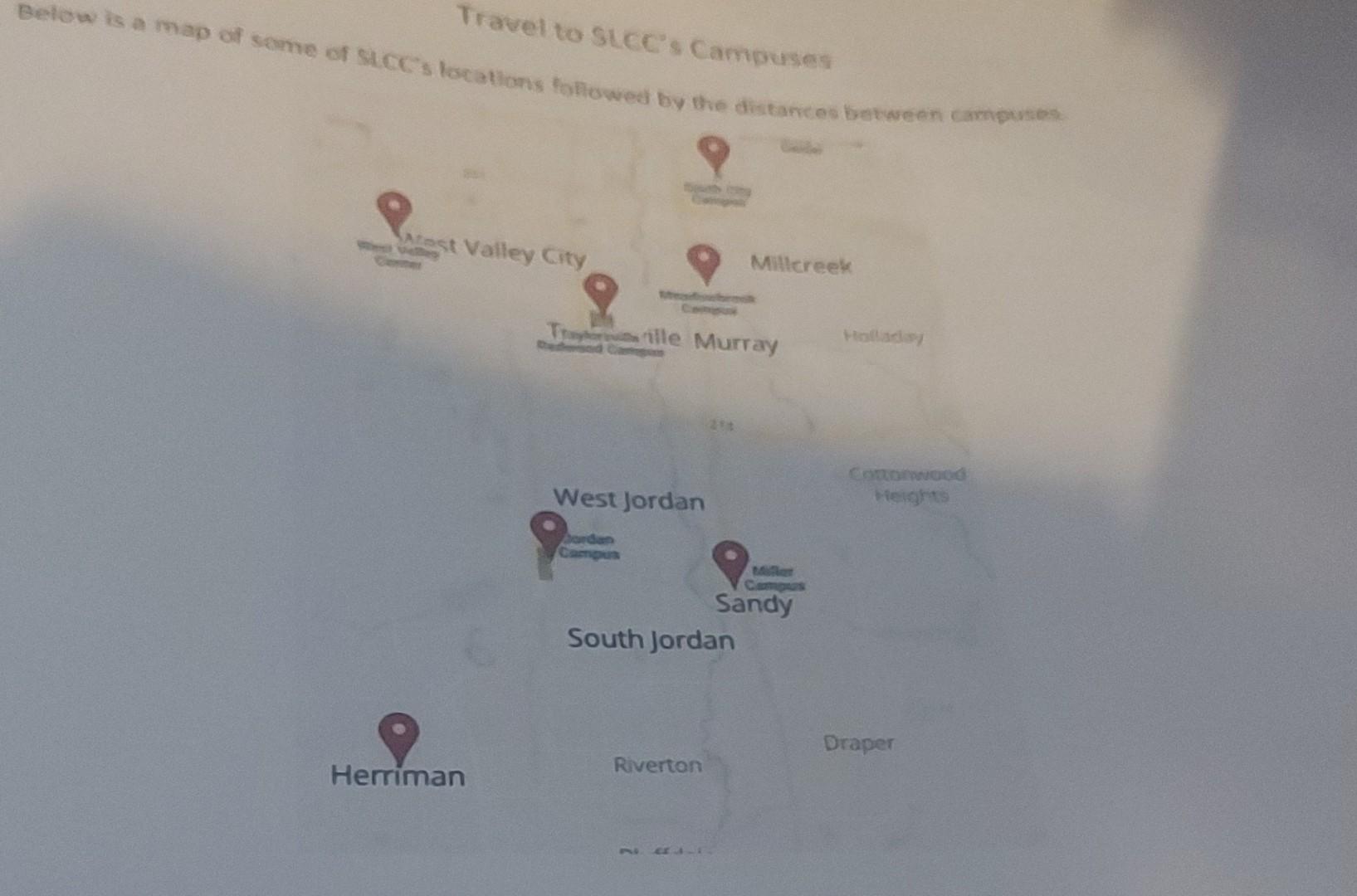 Travel to SLCC's Campuses Below is a map of some of | Chegg.com
