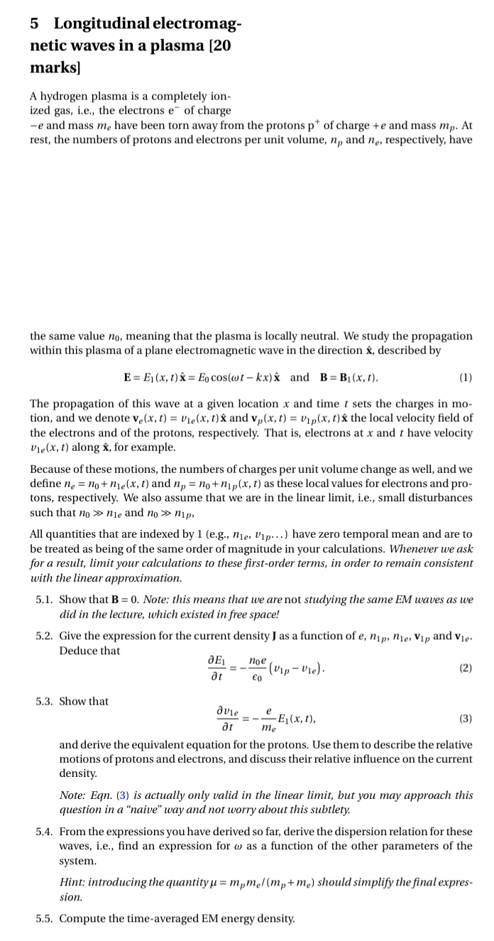 Solved 5 ﻿Longitudinal electromagnetic waves in a plasma | Chegg.com