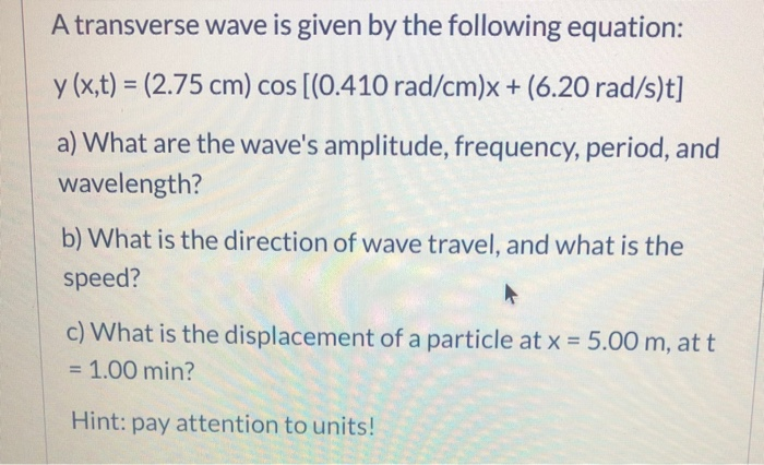 Solved A transverse wave is given by the following equation: | Chegg.com
