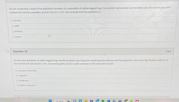 Solved You are conducting a study of the population dynamics | Chegg.com