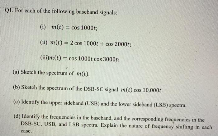 Solved Q1. For each of the following baseband signals: (i) | Chegg.com