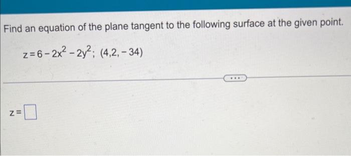 Solved Find an equation of the plane tangent to the | Chegg.com