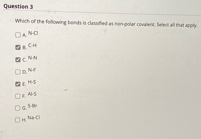 Solved Question 3 Which of the following bonds is classified | Chegg.com