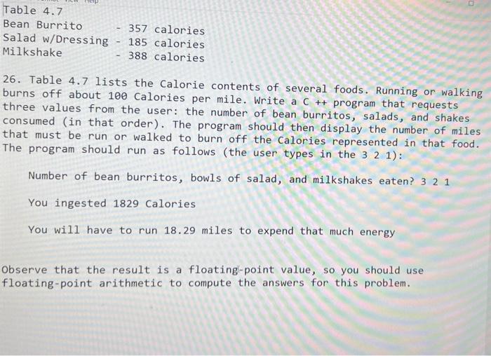 Solved Bean Burrito −357 calories Salad w/Dressing - 185 | Chegg.com