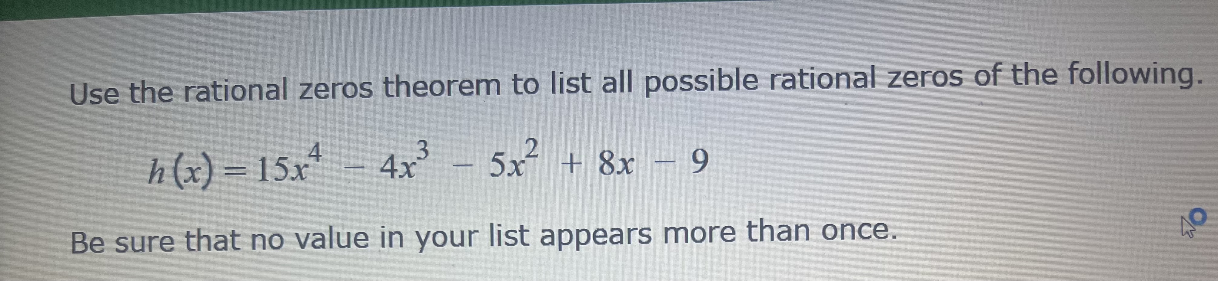Solved Below is the graph of y=1x.Use the rational zeros | Chegg.com