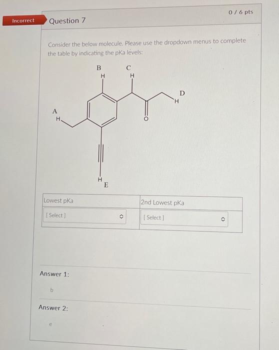 Solved Consider the below molecule. Please use the dropdown | Chegg.com