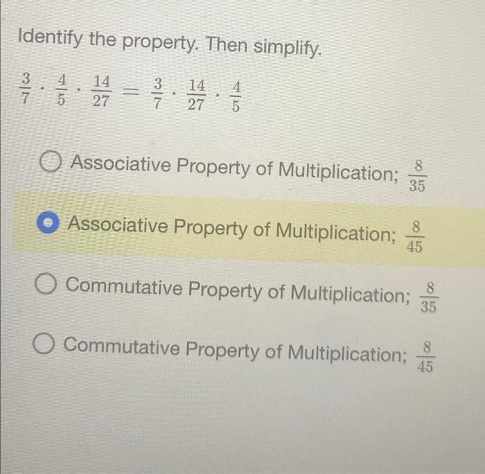Solved Identify the property. Then simplify. | Chegg.com