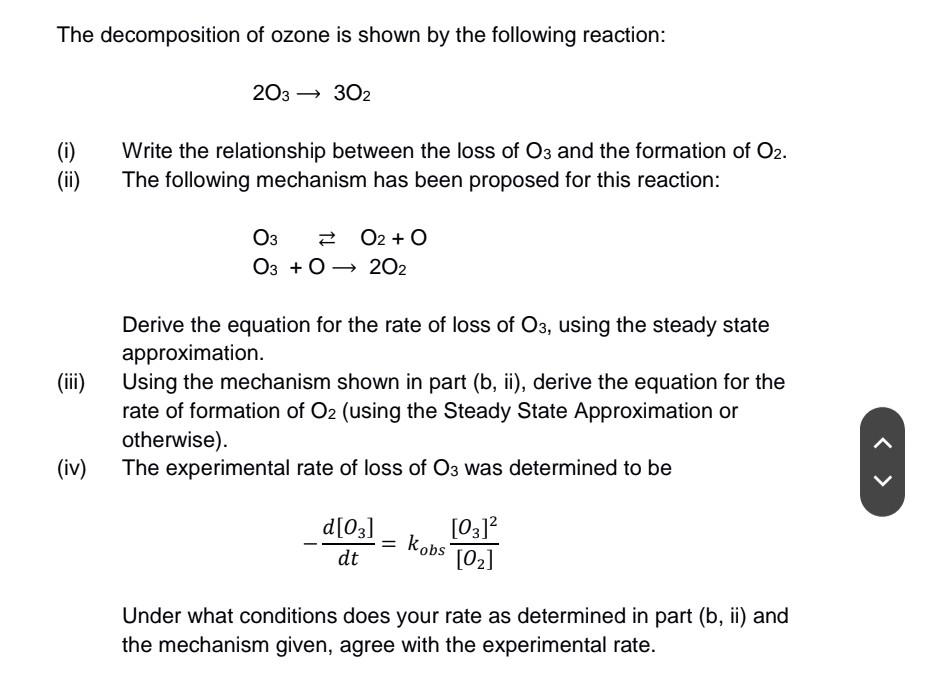 Solved The decomposition of ozone is shown by the following | Chegg.com