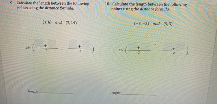 Solved 9. Calculate the length between the following points | Chegg.com