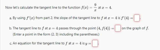 Solved Now let's calculate the tangent line to the function | Chegg.com