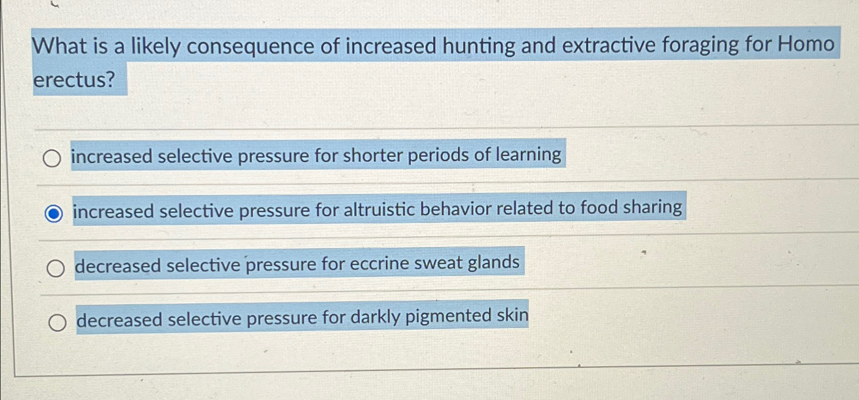 Solved What is a likely consequence of increased hunting and | Chegg.com