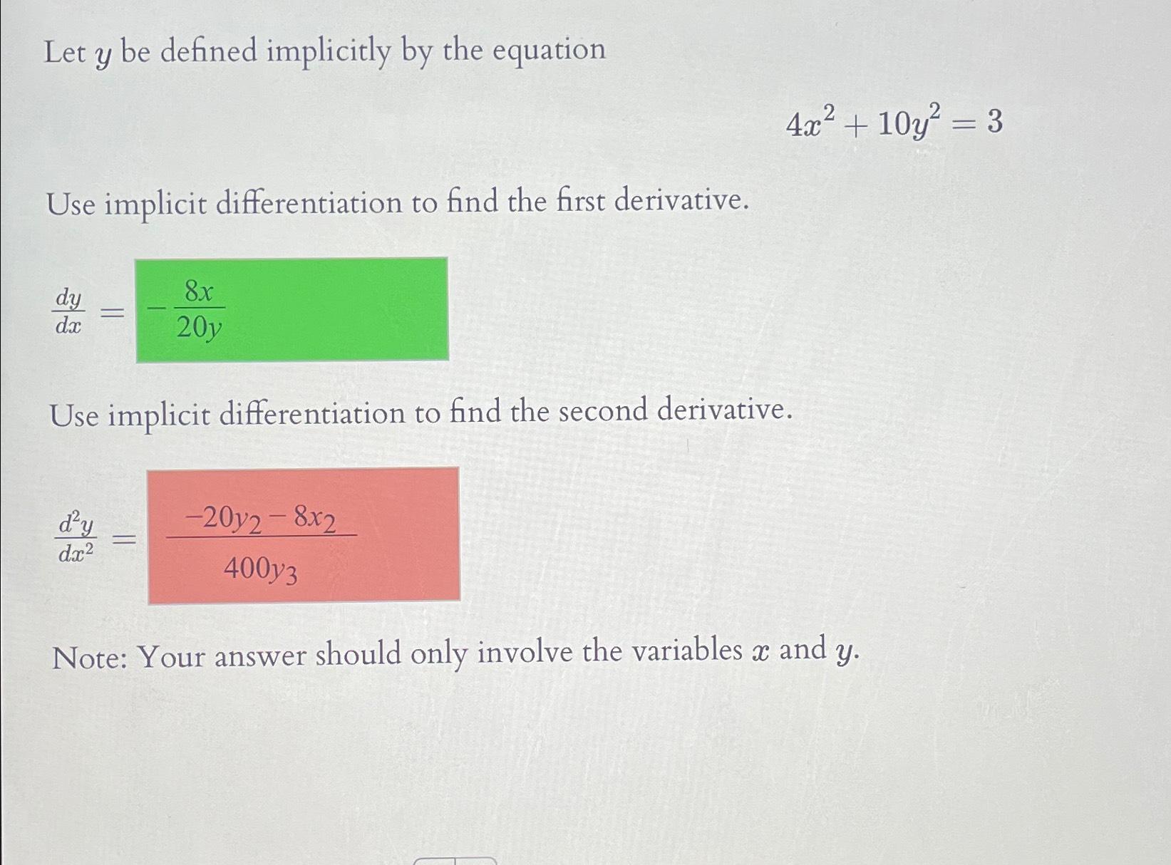 Solved Let y ﻿be defined implicitly by the | Chegg.com