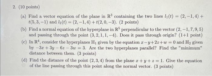 Solved (a) Find a vector equation of the plane in R3 | Chegg.com