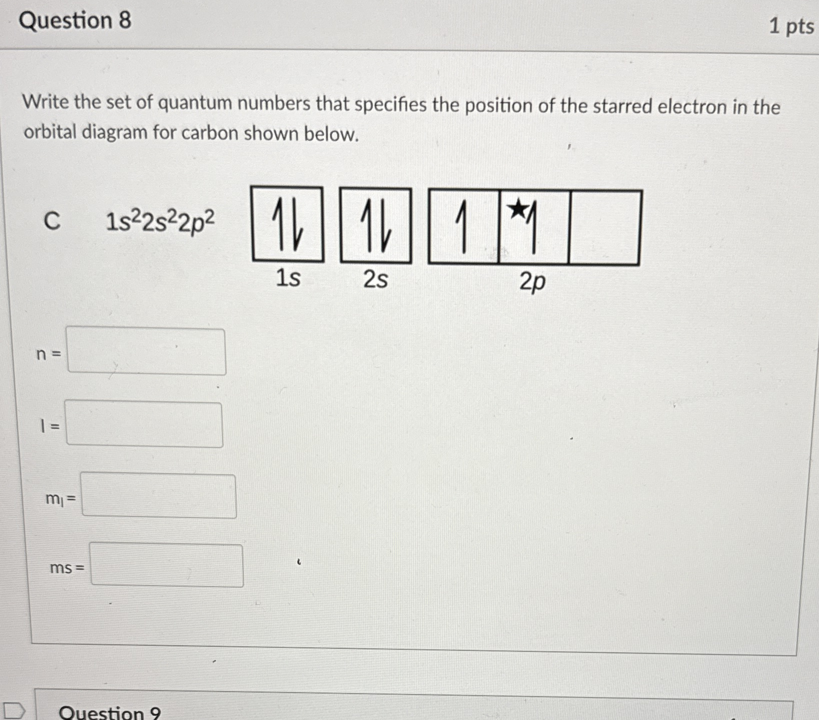 Solved Question 81 ﻿ptsWrite the set of quantum numbers that | Chegg.com