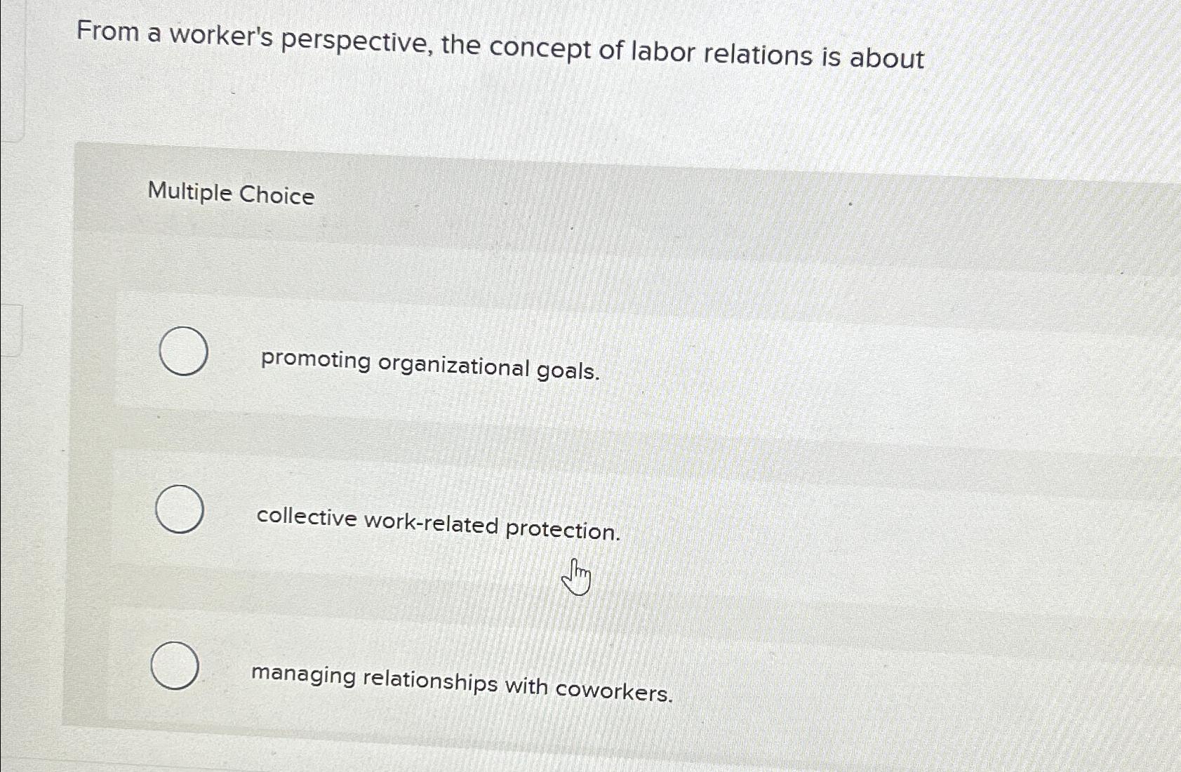 Solved From a worker's perspective, the concept of labor | Chegg.com