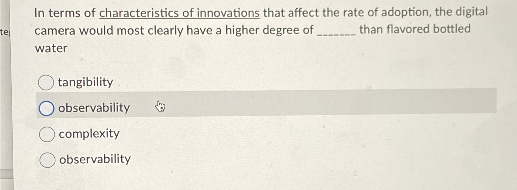 Solved In terms of characteristics of innovations that | Chegg.com