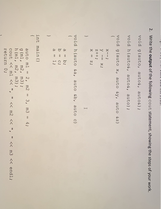 Solved 2 Write The Output Of The Following Cout Statement