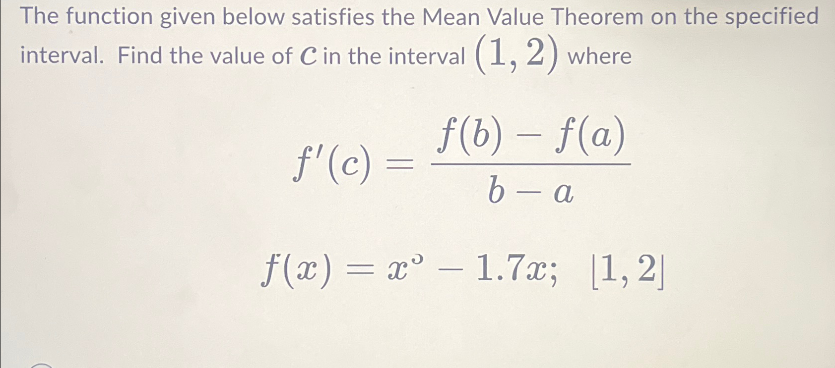 Solved The function given below satisfies the Mean Value | Chegg.com