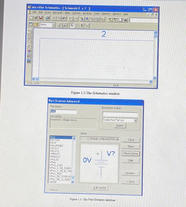 Solved A- Objectives. 1- Learn to use the pSpice simulation | Chegg.com