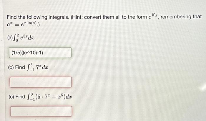 Solved Find the following integrals. (Hint: convert them all | Chegg.com
