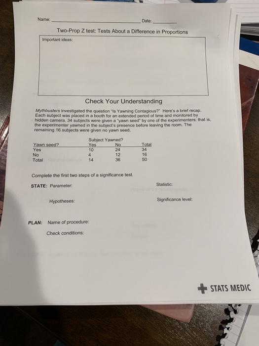 Name: Date: Two-Prop Z test: Tests About a Difference | Chegg.com