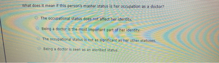 Solved What does it mean if this person's master status is | Chegg.com
