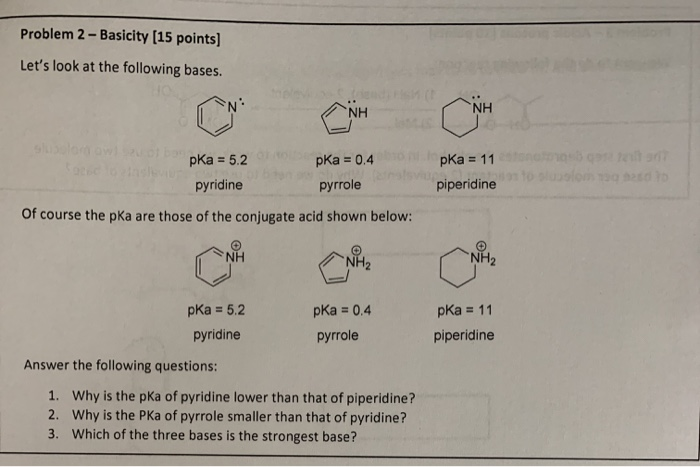 Solved Problem 2 - Basicity (15 points) Let's look at the | Chegg.com