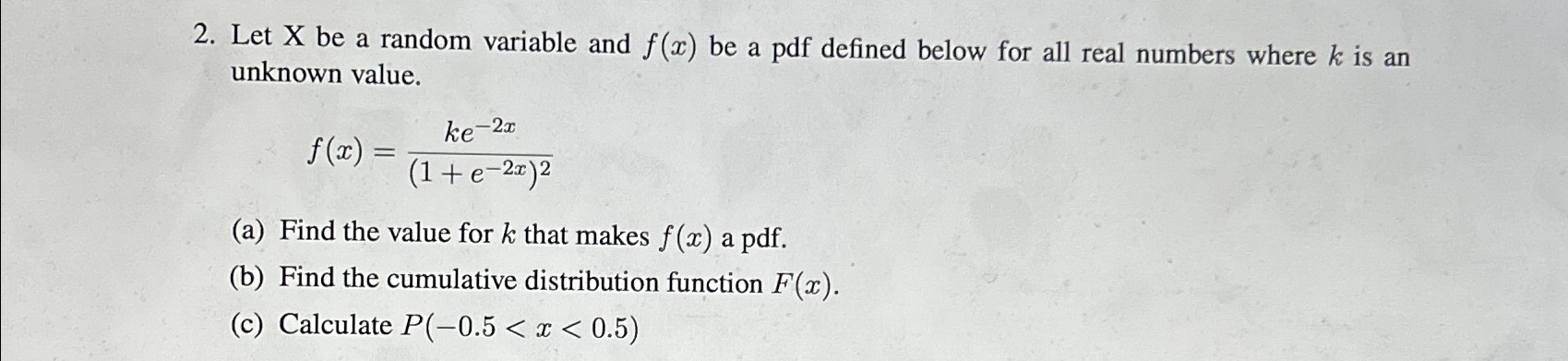 Solved Let x ﻿be a random variable and f(x) ﻿be a pdf | Chegg.com