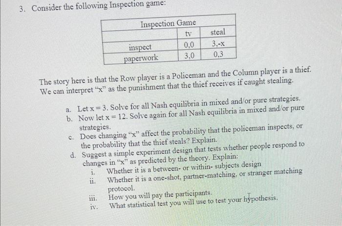 Solved 3. Consider the following Inspection game: The story | Chegg.com