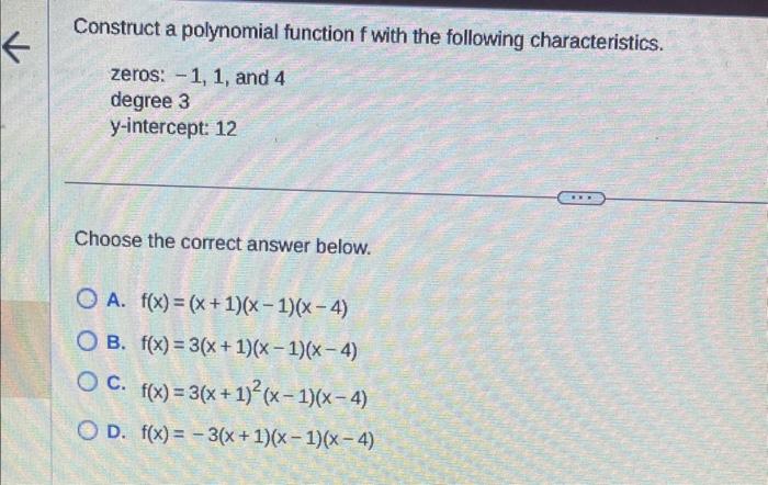 Solved Construct A Polynomial Function F With The Following