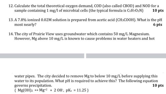 Solved 12. Calculate the total theoretical oxygen demand, | Chegg.com