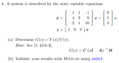 Solved A system is described by the state variable | Chegg.com