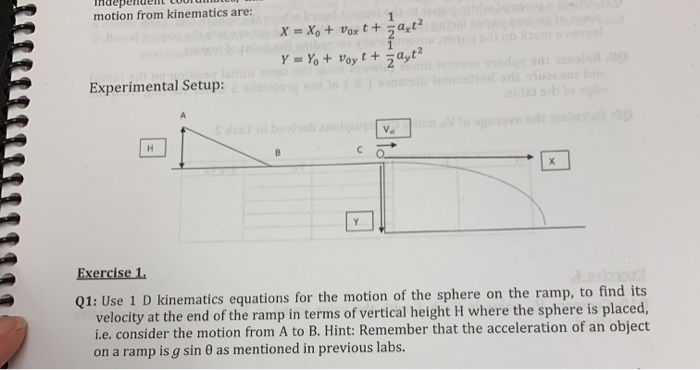 Solved motion from kinematics are: X = Xo + Voxt Y = Y + | Chegg.com