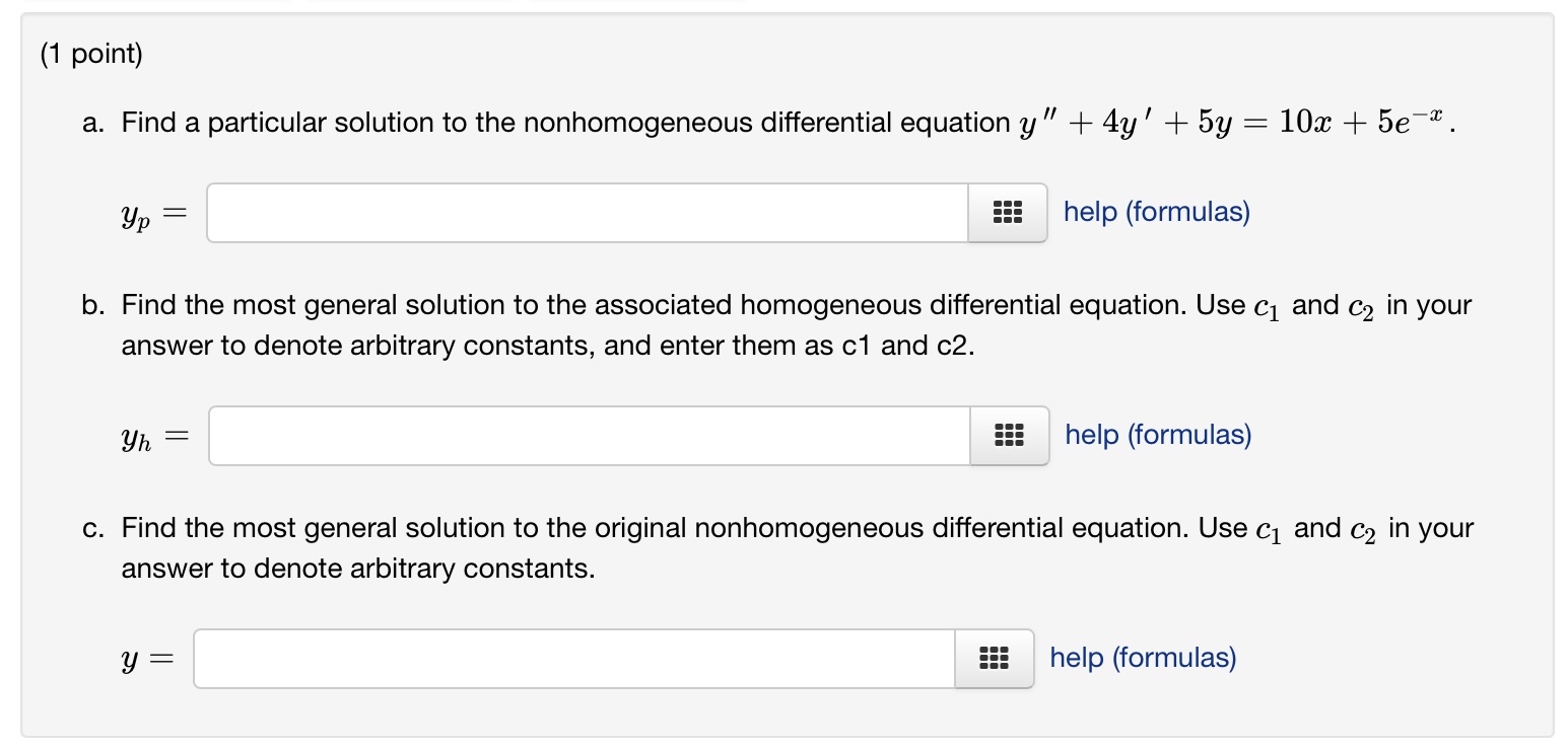 Solved (1 ﻿point)a. ﻿Find a particular solution to the | Chegg.com