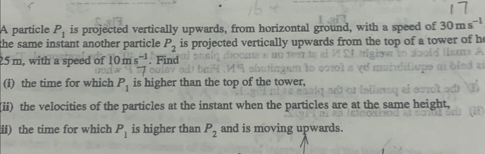 Solved A particle P1 ﻿is projected vertically upwards, from | Chegg.com