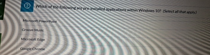 Solved (7) ﻿Which of the following are pre-installed | Chegg.com