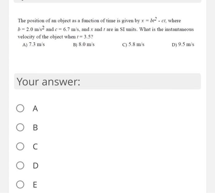Solved The position of an object as a function of time is | Chegg.com