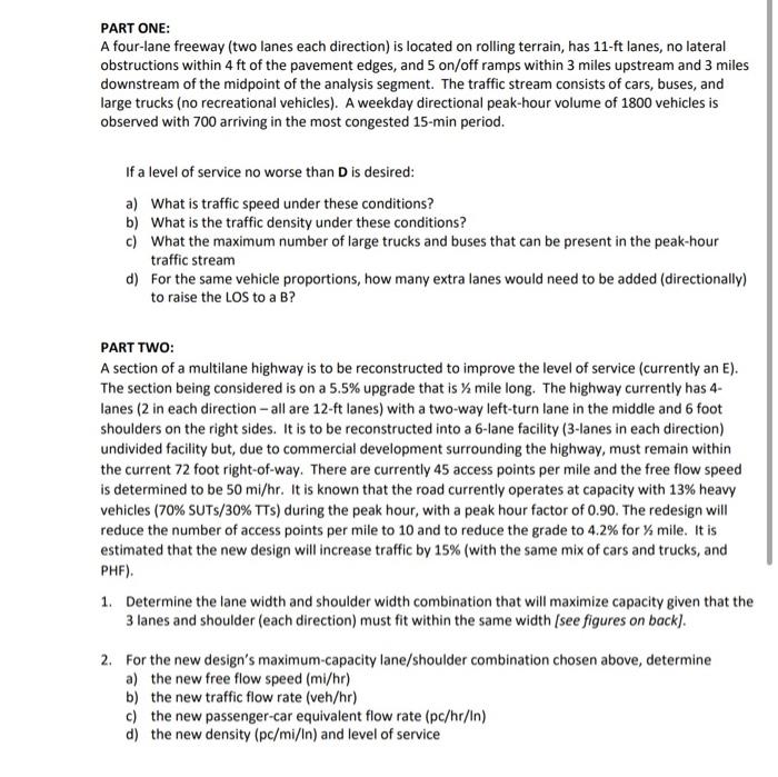 Solved PART ONE: A four-lane freeway (two lanes each | Chegg.com